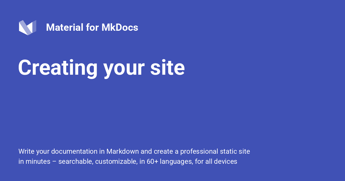 Creating your site - Material for MkDocs
