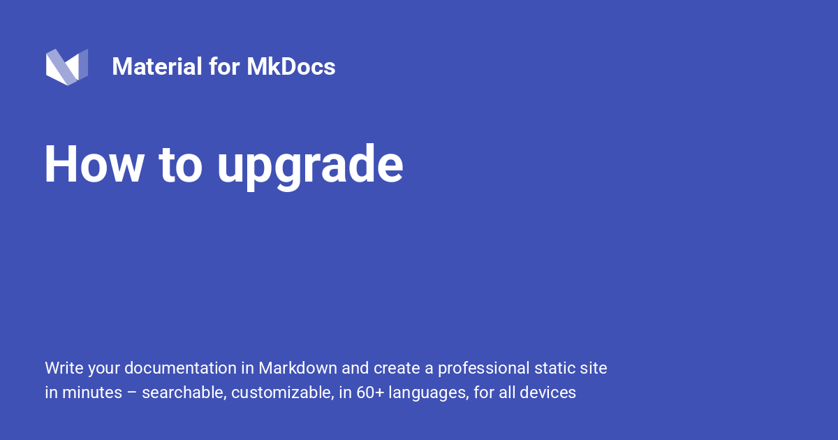 How to upgrade - Material for MkDocs
